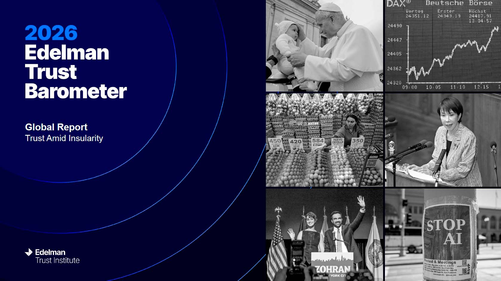 El barómetro de Edelman de 2026 constata que la desconfianza hacia los ...